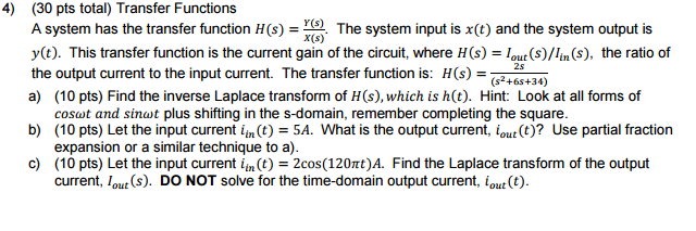 Solved Transfer Functions A system has the transfer | Chegg.com