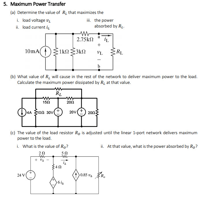 Solved 5. Maximum Power Transfer (a) Determine the value of | Chegg.com