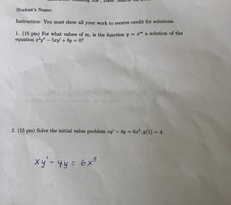Solved Student's Name: Instruction: You must sho 1. (15 pts) | Chegg.com