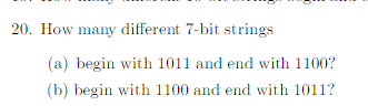 Solved How many different 7-bit strings begin with 1011 and | Chegg.com