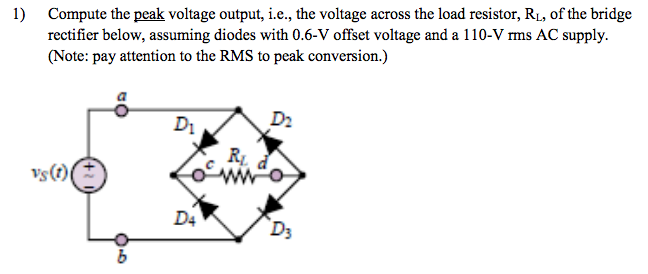 Solved Compute the peak voltage output, i.e., the voltage | Chegg.com