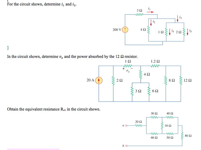 Solved For the circuit shown, determine i1 and i5 3Ω 200 V( | Chegg.com