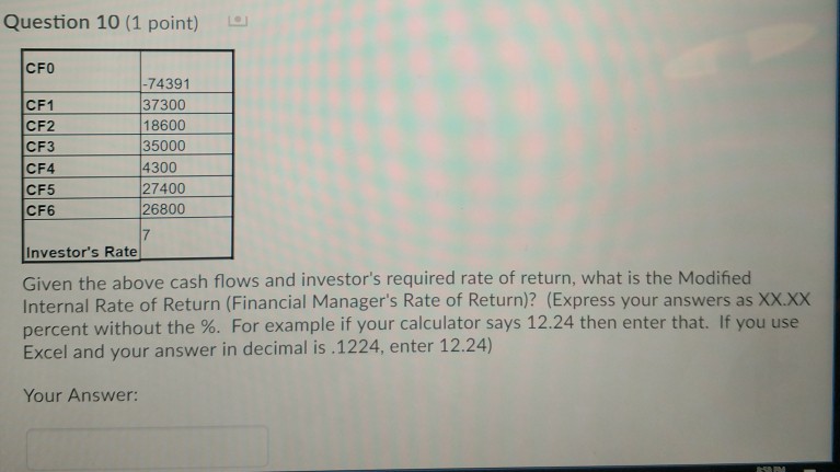 Solved Question 10 (1 point) CFO CF1 CF2 CF3 CF4 CF5 CF6 | Chegg.com
