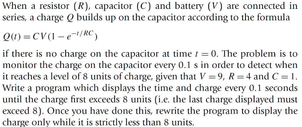 Solved When a resistor (R), capacitor (C) and battery (V) | Chegg.com