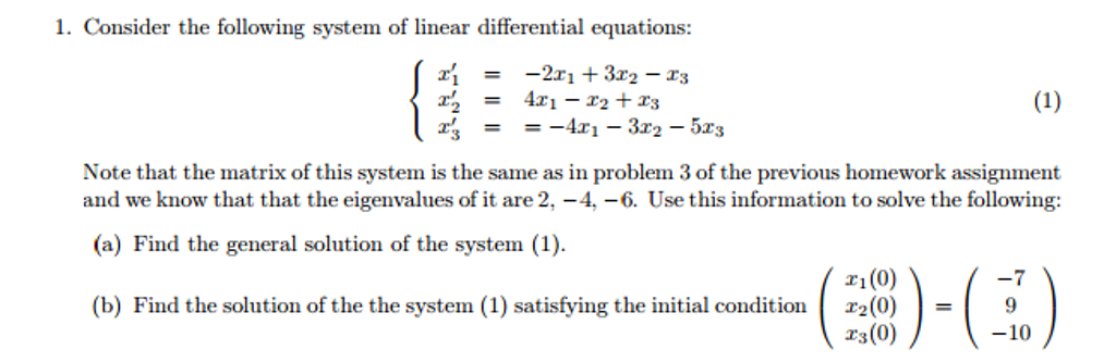 Solved Consider the following system of linear differential | Chegg.com