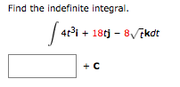 Solved Find the indefinite integral. | Chegg.com