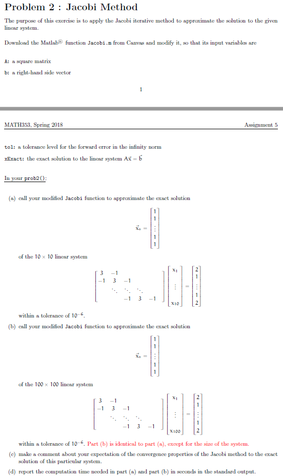 Solved Problem 2: Jacobi Method The purpose of this exercise | Chegg.com