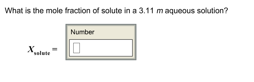 Solved What is the mole fraction of solute in a 3.11 m | Chegg.com