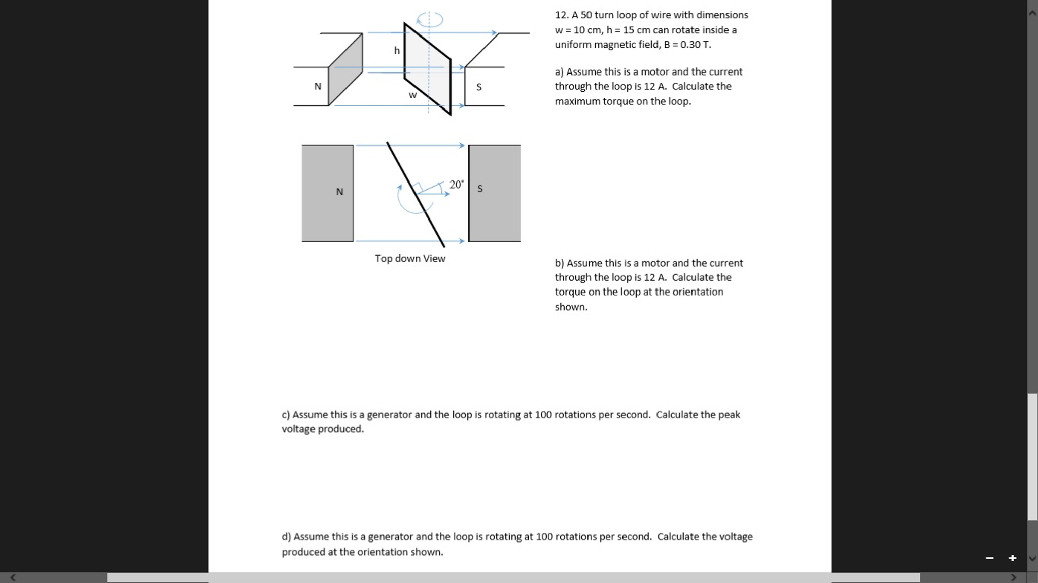 Solved A 50 turn loop of wire with dimensions w = 10 cm, h | Chegg.com