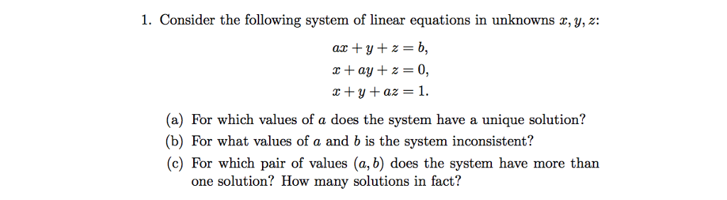 Solved 1. Consider the following system of linear equations | Chegg.com
