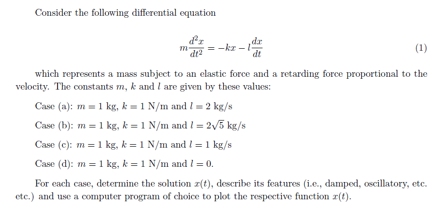 Solved Consider the following differential equation d.r dt | Chegg.com