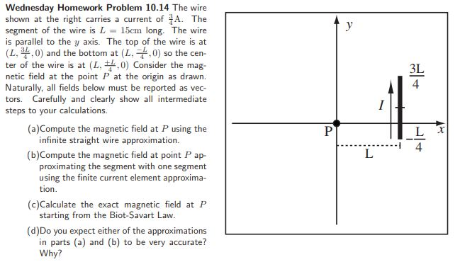 Solved Wednesday Homework Problem 10.14 The wire shown at | Chegg.com Solved Wednesday Homework Problem 10.14 The wire shown at | Chegg.com