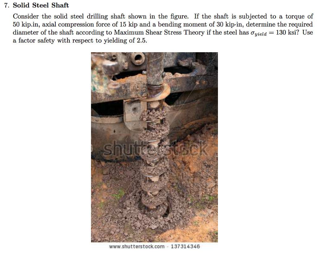 Solved Solid Steel Shaft Consider the solid steel drilling | Chegg.com