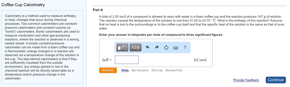Solved Calorimetry is a method used to measure enthalpy, or | Chegg.com