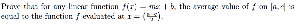 Solved Prove that for any linear function f(x) = mx + b, the | Chegg.com