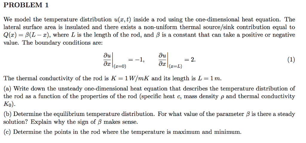 We model the temperature distribution u(x, t) inside | Chegg.com