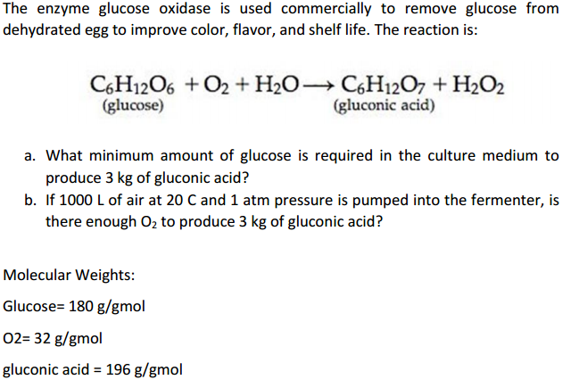 Solved The enzyme glucose oxidase is used commercially to | Chegg.com
