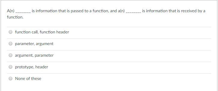 Solved In a function header, you must furnish: data type(s) | Chegg.com