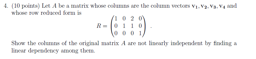 Solved Let A be a matrix whose columns are the column | Chegg.com