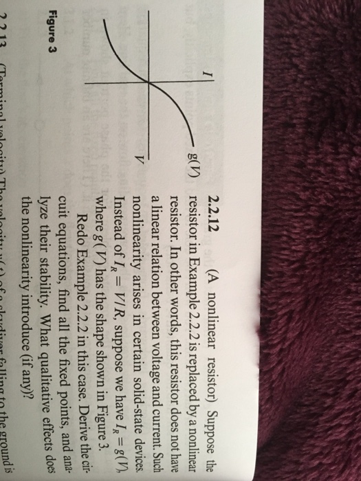 Solved (A nonlinear resistor) Suppose the resistor in | Chegg.com Solved (A nonlinear resistor) Suppose the resistor in | Chegg.com