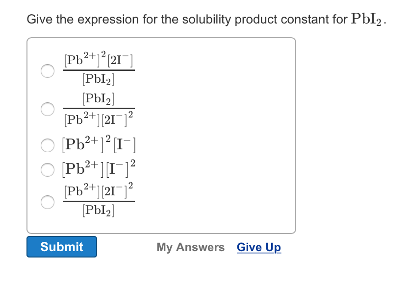 Solved Give the expression for the solubility product | Chegg.com
