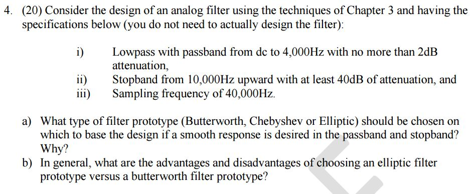 Solved Consider the design of an analog filter using the | Chegg.com