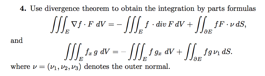 Solved Use divergence theorem to obtain the integration by | Chegg.com