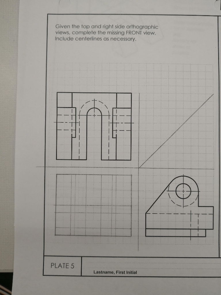Solved Given the top and right side orthographic views, | Chegg.com