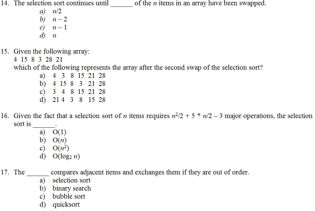Solved The selection sort continues until _____ of the n | Chegg.com