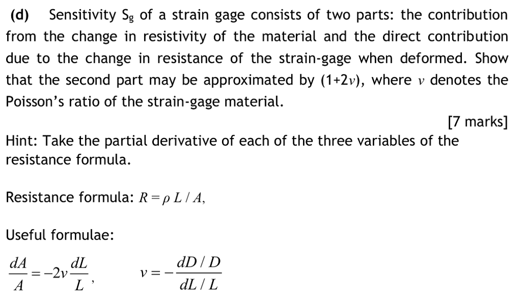 Solved (d) Sensitivity Sg of a strain gage consists of two | Chegg.com