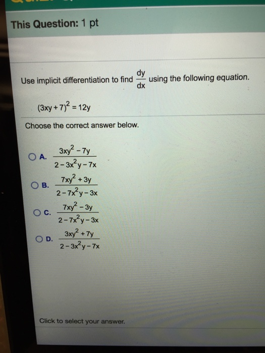 Solved Use implicit differentiation to find dy/dx using the | Chegg.com