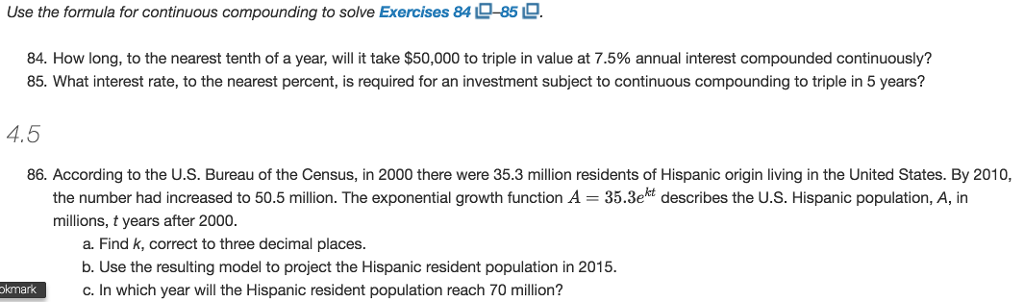 Solved Use the formula for continuous compounding to solve | Chegg.com