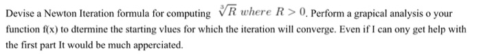 Solved Devise a Newton Iteration formula for computing 3 | Chegg.com