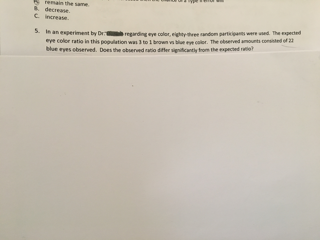 Remain The Same B Decrease C Increase Regarding Chegg