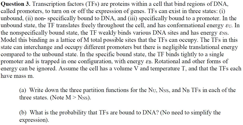 Question 3. Transcription factors (TFs) are proteins | Chegg.com