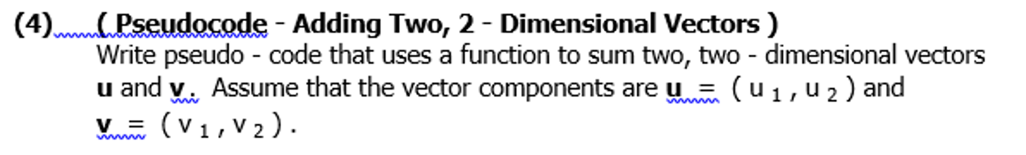 Solved Write Pseudo Code That Uses A Function To Sum Two 8942