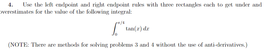 Solved 4 Use The Left Endpoint And Right Endpoint Rules Chegg solved-4-use-the-left-endpoint-and-right-endpoint-rules-chegg