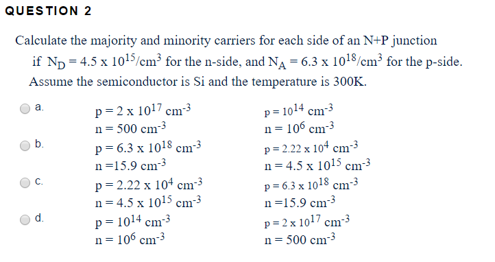Solved Calculate the majority and minority carriers for each | Chegg.com