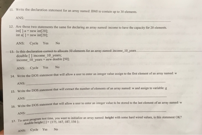 Solved Write the declaration statement for an array named: | Chegg.com
