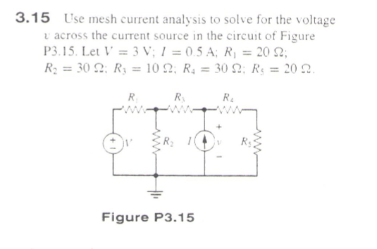 Solved Use mesh current analysis to solve for the voltage v | Chegg.com