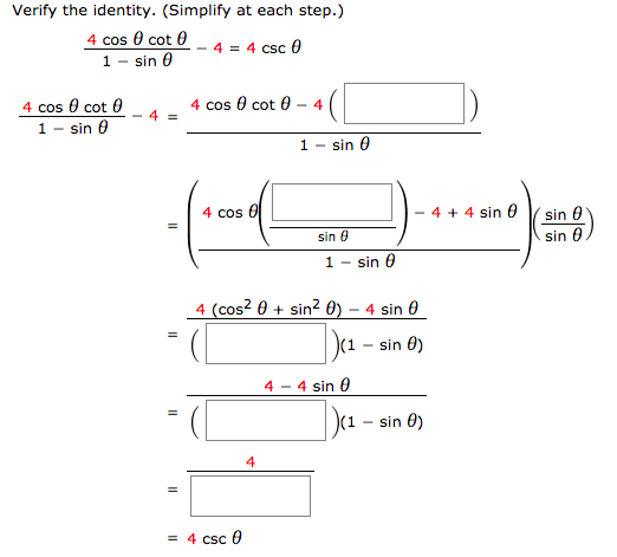 Solved Verify the identity. (Simplify at each step.) 4 cos | Chegg.com