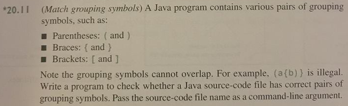 Solved 20.11 (Match grouping symbols) A Java program | Chegg.com