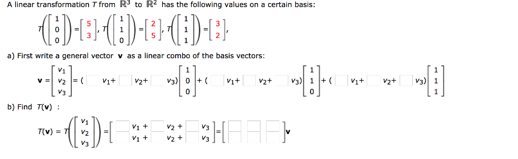 Solved A linear transformation T from R3 to R2 has the | Chegg.com