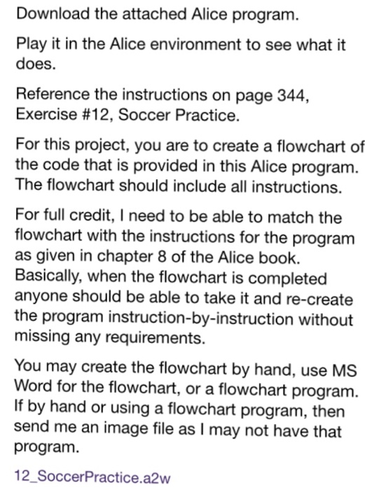 Solved Download the attached Alice program. Play it in the | Chegg.com