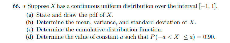 Solved 66. Suppose X has a continuous uniform distribution | Chegg.com