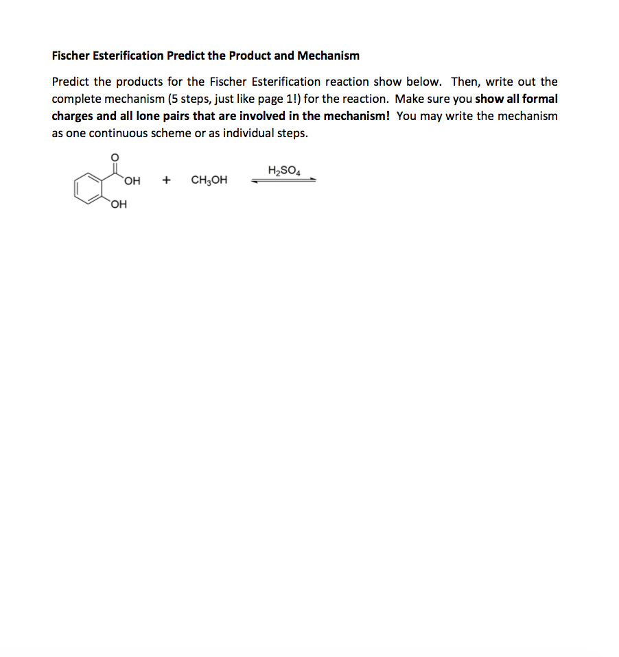 Solved Fischer Esterification Predict the Product and | Chegg.com
