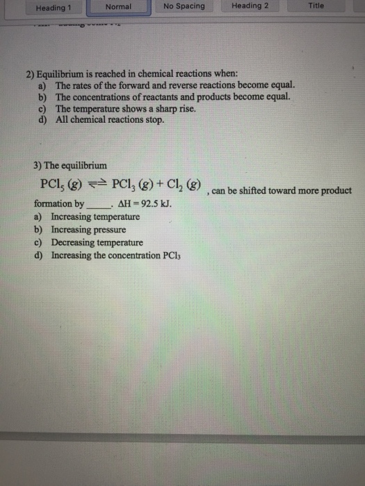 Solved Equilibrium is reached in chemical reactions when: | Chegg.com Solved Equilibrium is reached in chemical reactions when: | Chegg.com