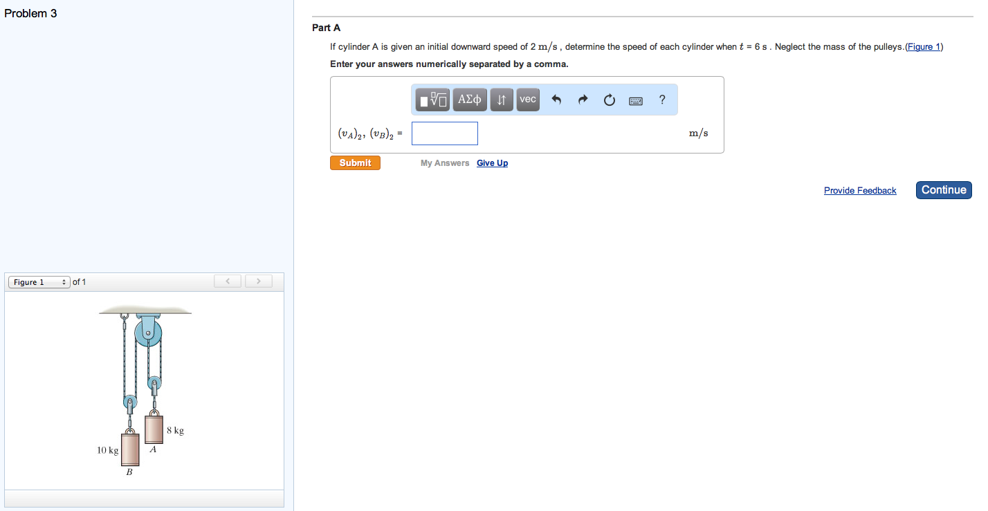 Problem 3 Part A If cylinder A is given an initial | Chegg.com