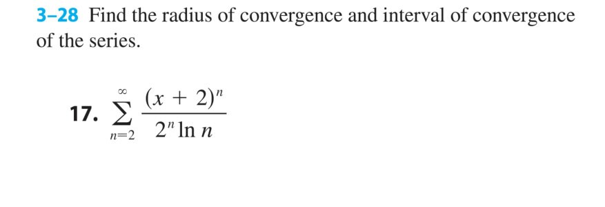 Solved Find the radius of convergence and interval of | Chegg.com