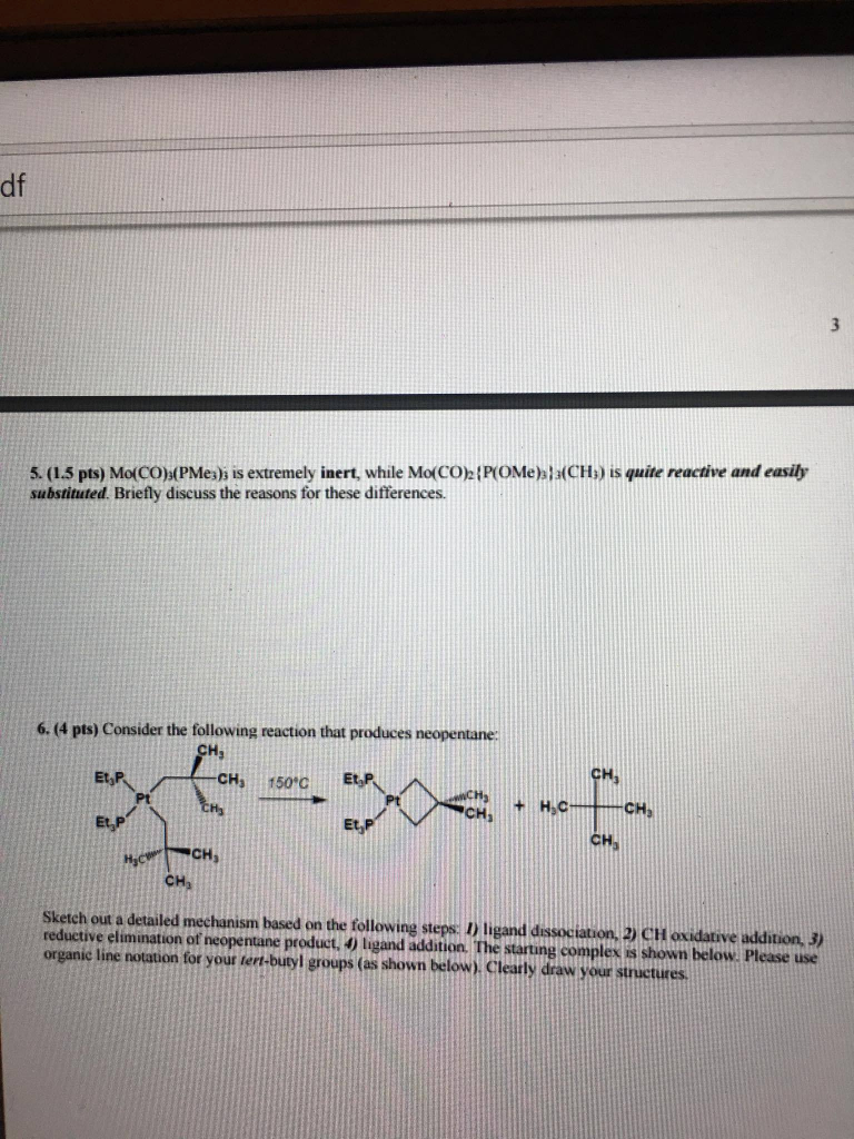 Solved Mo(CO)3(PMe3)3 is extremely inert, while | Chegg.com